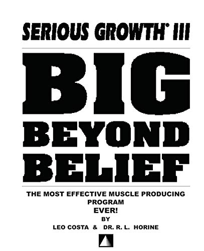 Amazon.com: Big Beyond Belief: The Most Effective Muscle-Producing Program Ever! eBook : COSTA ...