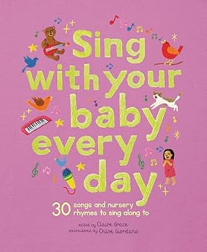 Read to Your Baby Every Day: 30 classic nursery rhymes to read aloud ...