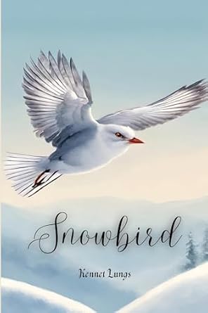 Buy Snowbird Book Online at Low Prices in India | Snowbird Reviews ...