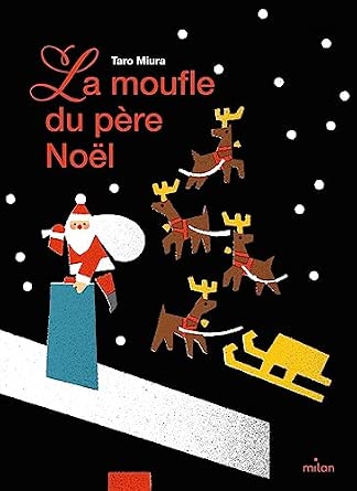 Amazon.com: La moufle du père Noël: 9782408043360: Miura, Taro: Books