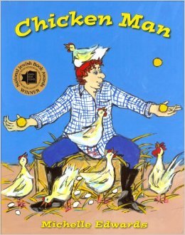 Chicken Man: Edwards, Michelle: 9780688097080: Amazon.com: Books