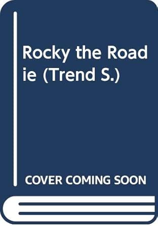 Rocky the Roadie: Marrone, C.: 9780602224172: Amazon.com: Books