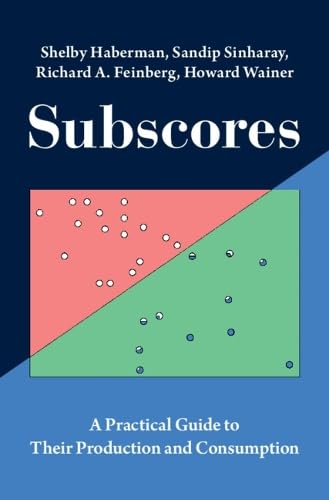 Amazon.com: Subscores: A Practical Guide to Their Production and ...