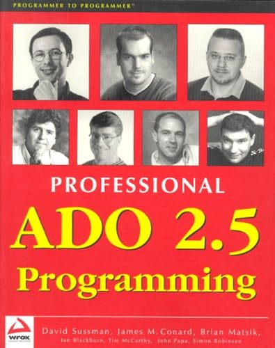 Professional ADO 2.5 Programming (Wrox Professional Guide): 9781861002754: Computer Science ...