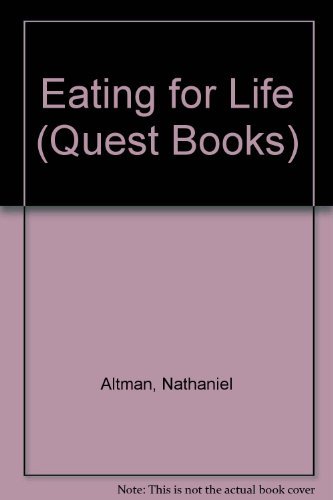 Buy Eating for Life (Quest Books) Book Online at Low Prices in India ...
