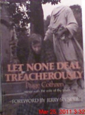 Let None Deal Treacherously: Paige Cothren, Jerry Spencer ...