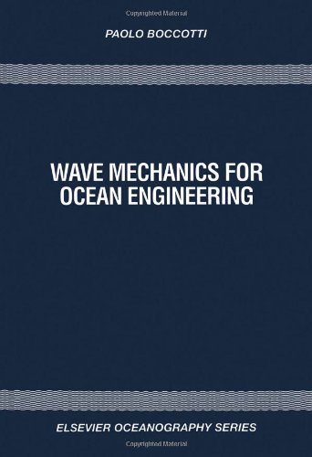 Amazon.com: Wave Mechanics for Ocean Engineering (Volume 64) (Elsevier ...