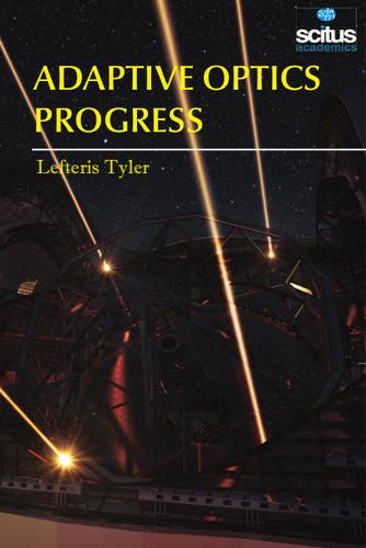 Adaptive Optics Progress: Tyler, Lefteris: 9781681172088: Amazon.com: Books