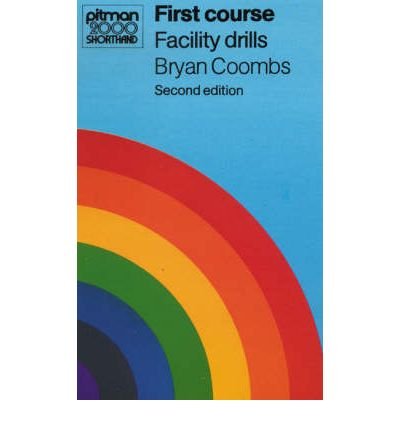 Pitman 2000 Shorthand: Facility Drills: Bryan Coombs: 9780582286955 ...