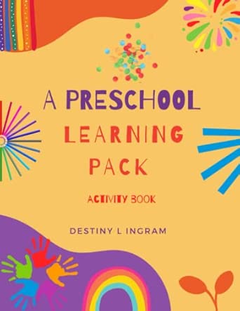 A PRESCHOOL LEARNING PACK: INGRAM, Destiny L: 9798368018201: Amazon.com ...
