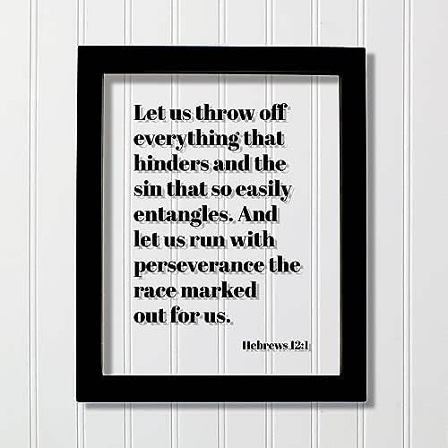 Amazon.com: Hebrews 12:1 - Let us throw off everything that hinders and ...