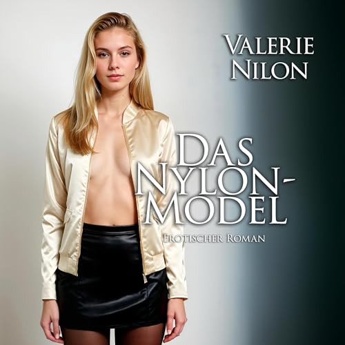 Das Nylon-Model 1: Erotischer Roman (Hörbuch-Download): Valerie Nilon, Julia Liebesmund, Herpers ...