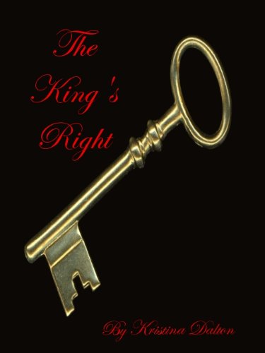 The King's Right - Kindle edition by Dalton, Kristina. Literature ...
