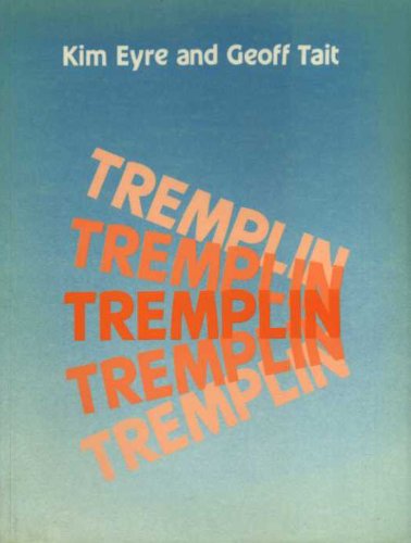 Amazon.co.jp: Tremplin : Eyre, Kim G., Tait, Geoff: 洋書