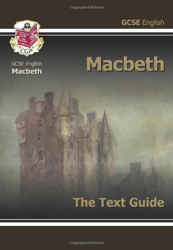 GCSE English Shakespeare Text Guide - Macbeth by CGP Books ( 2002 ...