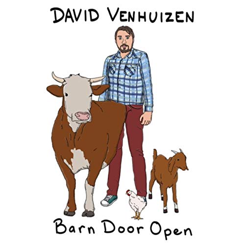 Amazon Music - David VenhuizenのBarn Door Open - Amazon.co.jp