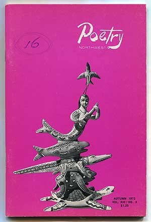 Poetry Northwest Vol. XIII, No. 3: DOBYNS, Stephen, Richard Hugo ...