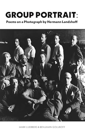 Group Portrait: Poems on a Photograph by Herman Landshoff : Buy Online ...