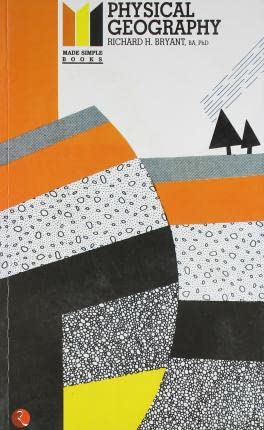 Physical Geography: The Key Concepts : Richard Huggett: Amazon.in: Books