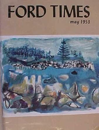 Ford Times - May 1953 | Amazon.com.br