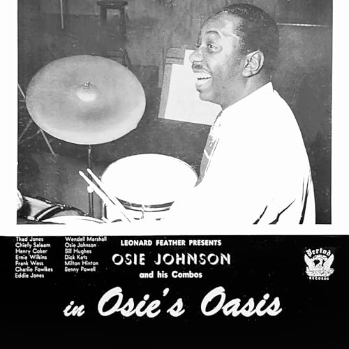 Amazon Musicでオシー・ジョンソンのOsie Johnson And His Combos In Osie's Oasisを再生する
