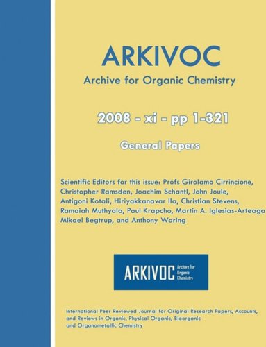 ARKIVOC 2008 (xi) General Papers: Girolamo Cirrincione, Christopher ...