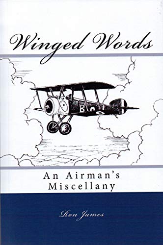 Winged Words: An Airman's Miscellany eBook : James, Ron, Ingham ...