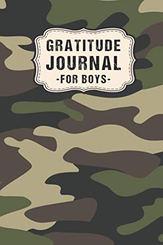 Gratitude Journal for Boys: Camo Daily Gratitude Journal for Boys ...