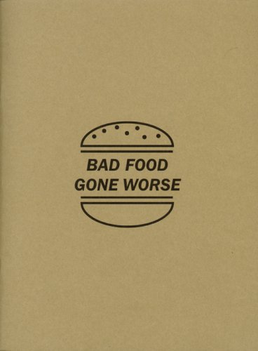 Bad Food Gone Worse: Ewoudt Boonstra, Rene Nuijens: 9789070478094 ...
