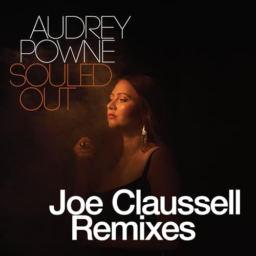 Amazon.co.jp: Souled Out Remixes : Audrey Powne: デジタルミュージック