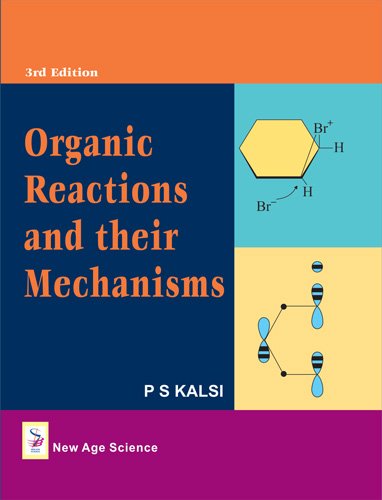 Amazon.com: Organic Reactions and Their Mechanisms: 9781906574369 ...
