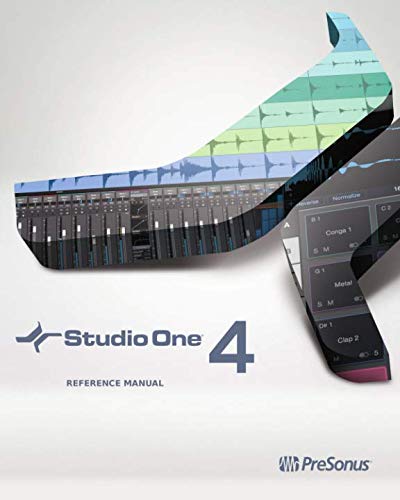 Amazon.com: Studio One 4 - Reference Manual: 9781095699355: PreSonus: Books
