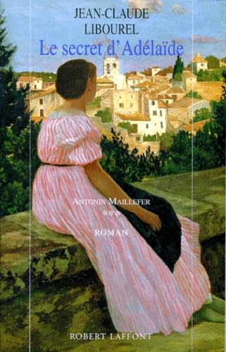 Le secret d'Adélaïde : Libourel, Jean-Claude: Amazon.es: Libros