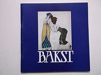 Bakst: An Exhibition at the Fine Art Society Limited, 3 December 1973 ...