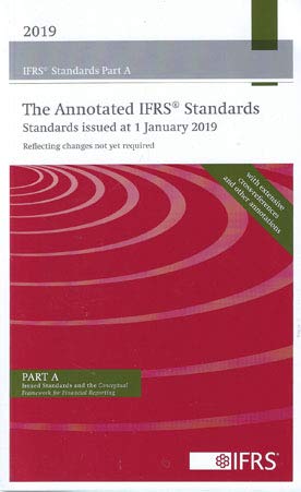 Buy The Annotated IFRS Standards: Standards issued at 1 January 2019 ...