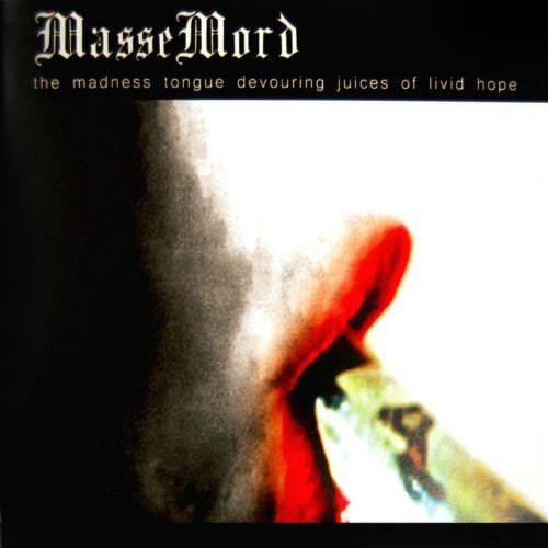 Play The Madness Tongue Devouring Juices of Livid Hope by Massemord on ...