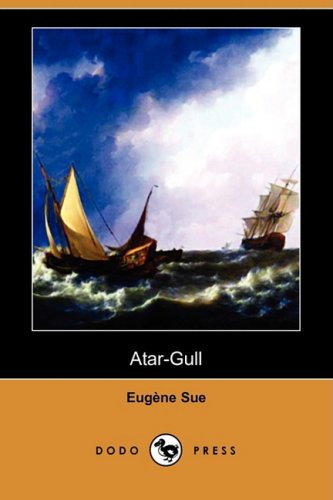 Atar-gull : Sue, Eugene: Amazon.fr: Livres