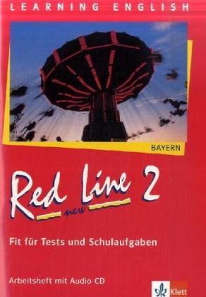 Red Line New 2. Fit für Tests und Schulaufgaben mit Audio-CD. Bayern ...