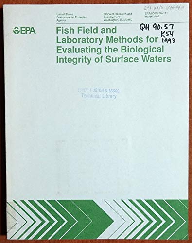 Fish Field and Laboratory Methods for Evaluating the Biological ...
