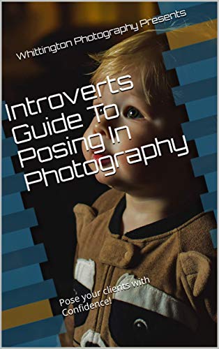 Amazon.com: Introverts Guide To Posing In Photography: Pose your ...