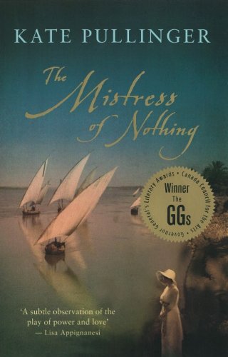 The Mistress of Nothing : Pullinger, Kate: Amazon.ca: Books