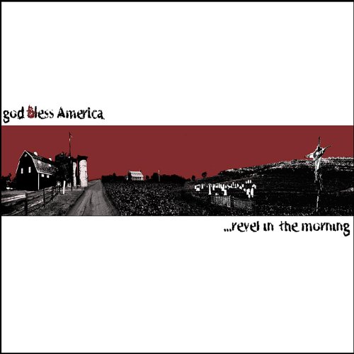 Amazon.com: God Less America : ...Revel in the Morning: Digital Music