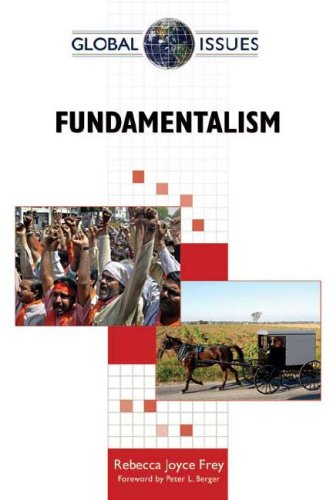 Fundamentalism (Global Issues): Frey, Rebecca Joyce: 9780816067671 ...