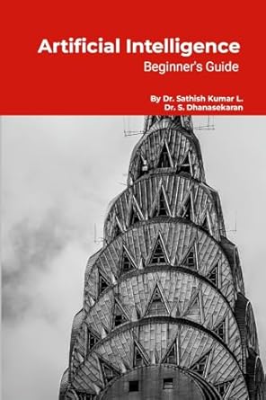 Buy Artificial Intelligence: Beginner's Guide: Step by Step Tutorials ...