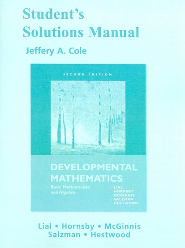 Student Solutions Manual for Developmental Mathematics: Basic ...