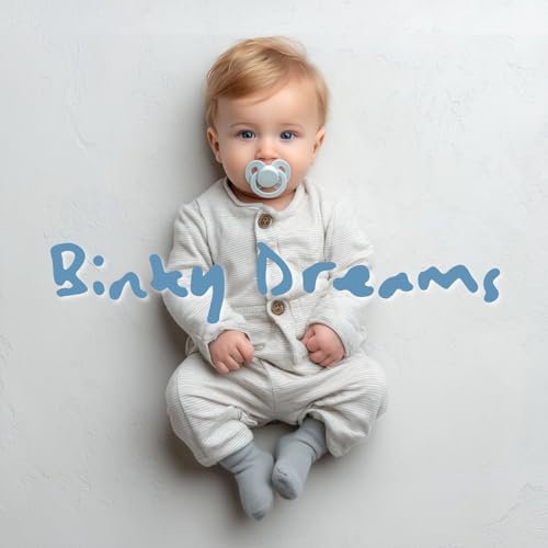 Spiele Binky Dreams von Baby Music Centre auf Amazon Music ab