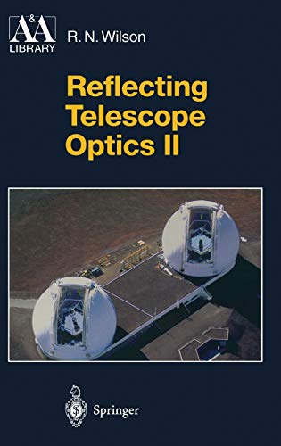 Ebook – Reflecting telescope optics. 1 : Basic design theory and its ...