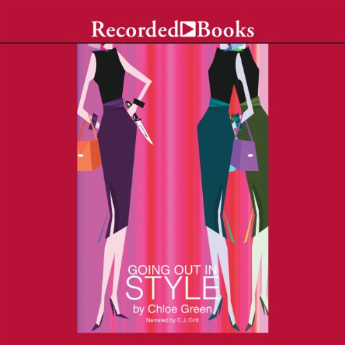 Amazon.com: Going Out in Style (Audible Audio Edition): Chloe Green, C ...