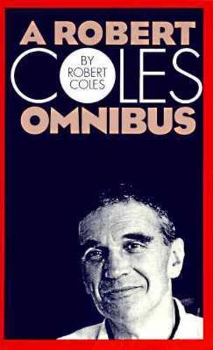 Amazon.com: A Robert Coles Omnibus: Essays / That Red Wheelbarrow ...