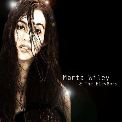 Amazon.com: Marta Wiley & the Elev8ors : Marta Wiley & Mark Matson ...